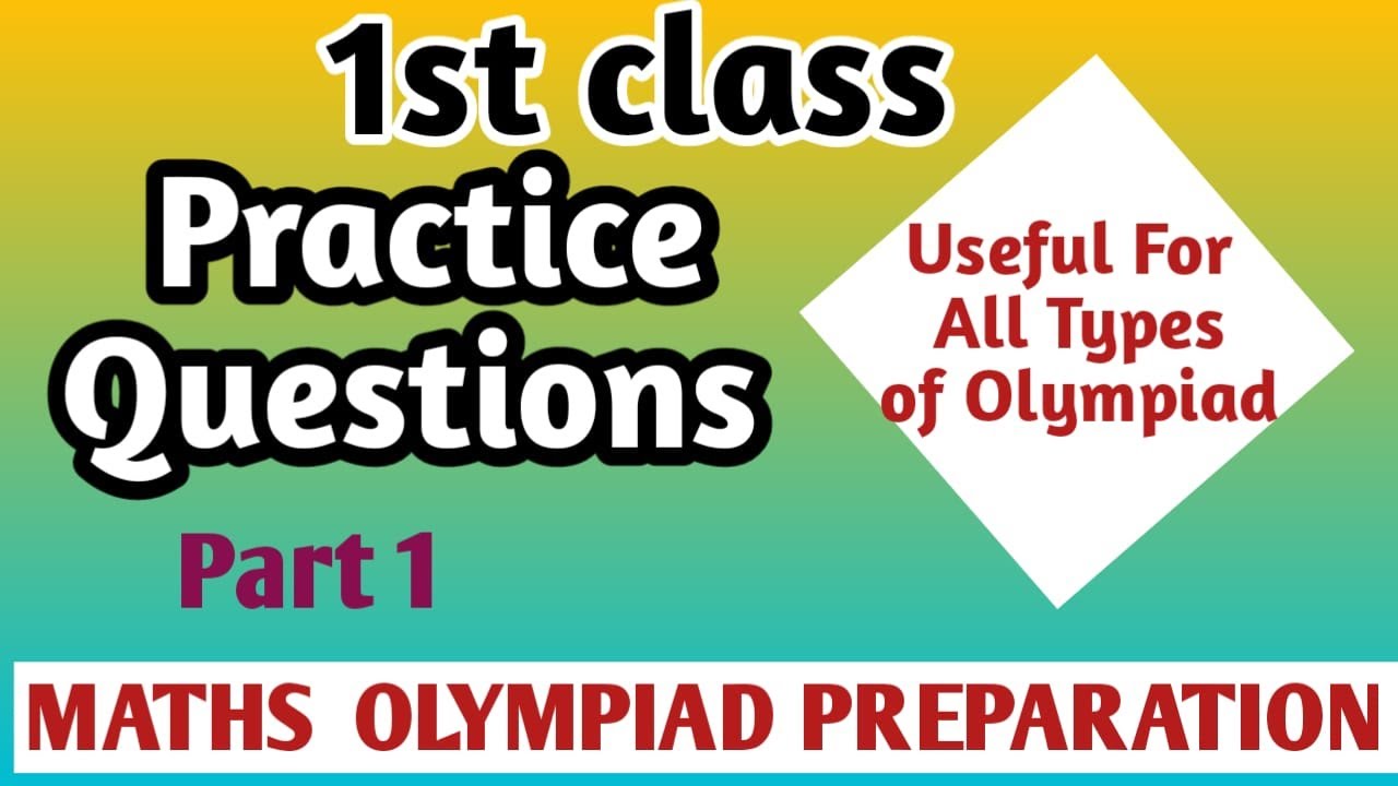 Math Olympiad Exam for Class 1 Practice Questions with Answer| Olympiad ...
