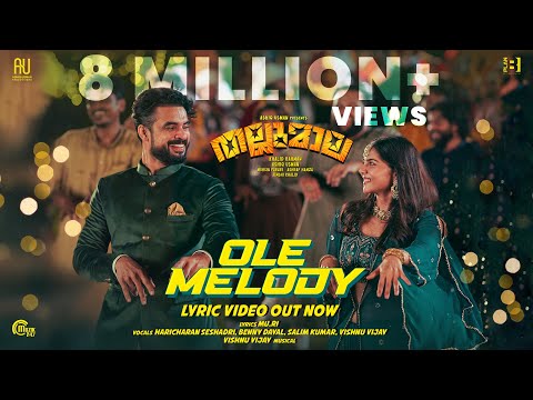 Ole Melody - Lyric Video | Thallumaala | Tovino Thomas | Khalid Rahman | Ashiq Usman | Vishnu Vijay