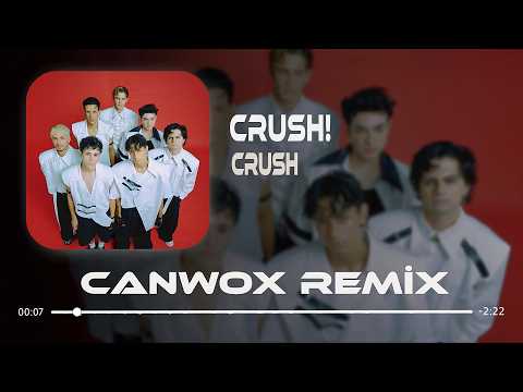 Ne Zamana Kadar Benlesin (Remix) Crush - Crush!