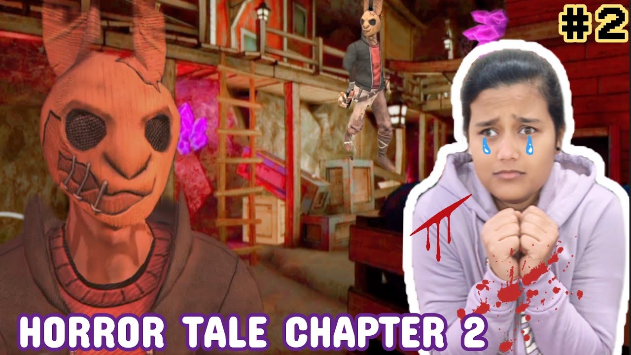 Horror Tale Chapter 2 Ep 2 | Most Interesting Horror Gameplay Video ...