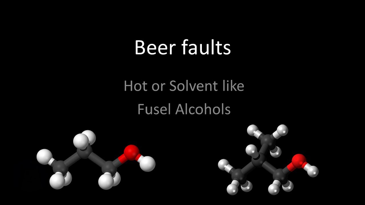 Hot or solvent - Fusel alcohol beer fault - YouTube