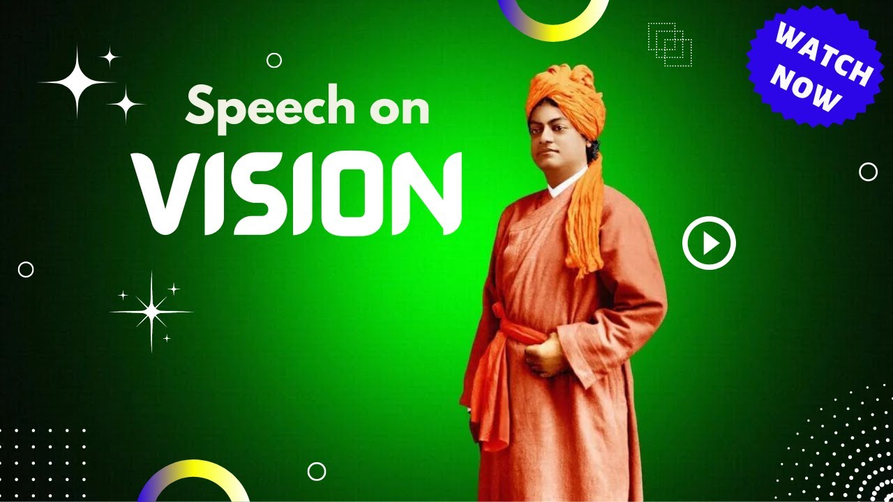 Speech on Vision - YouTube