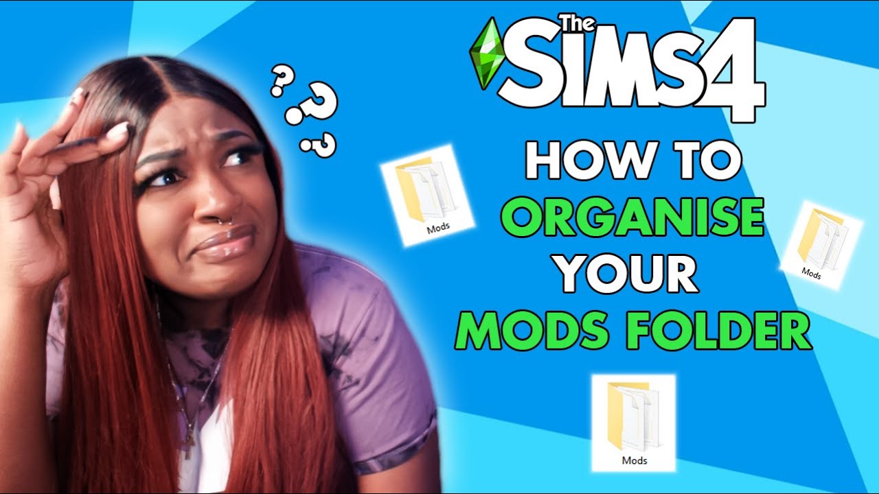 How To Organise Your Mods Folder | Ebonix Academy - YouTube