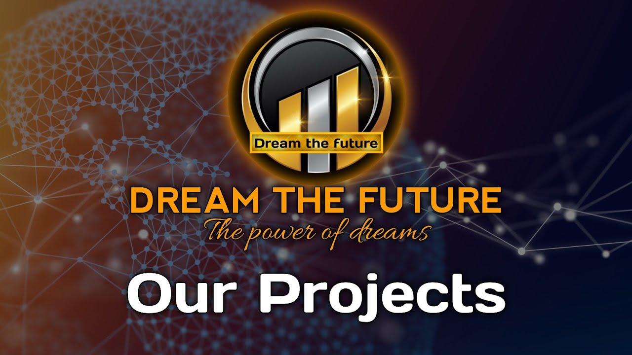 Dream the future Projects @Dreamthefuturetrading @unitedarabemirates ...