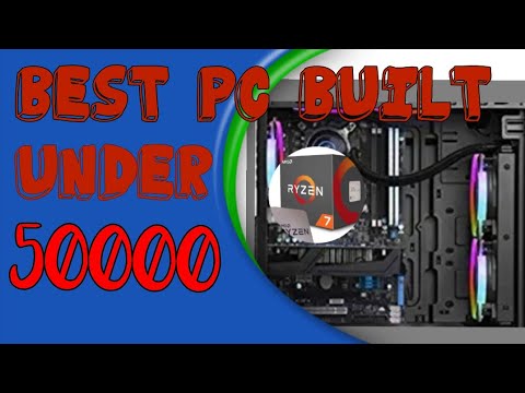 Best gaming PC under 50K PC built under 50000 - YouTube