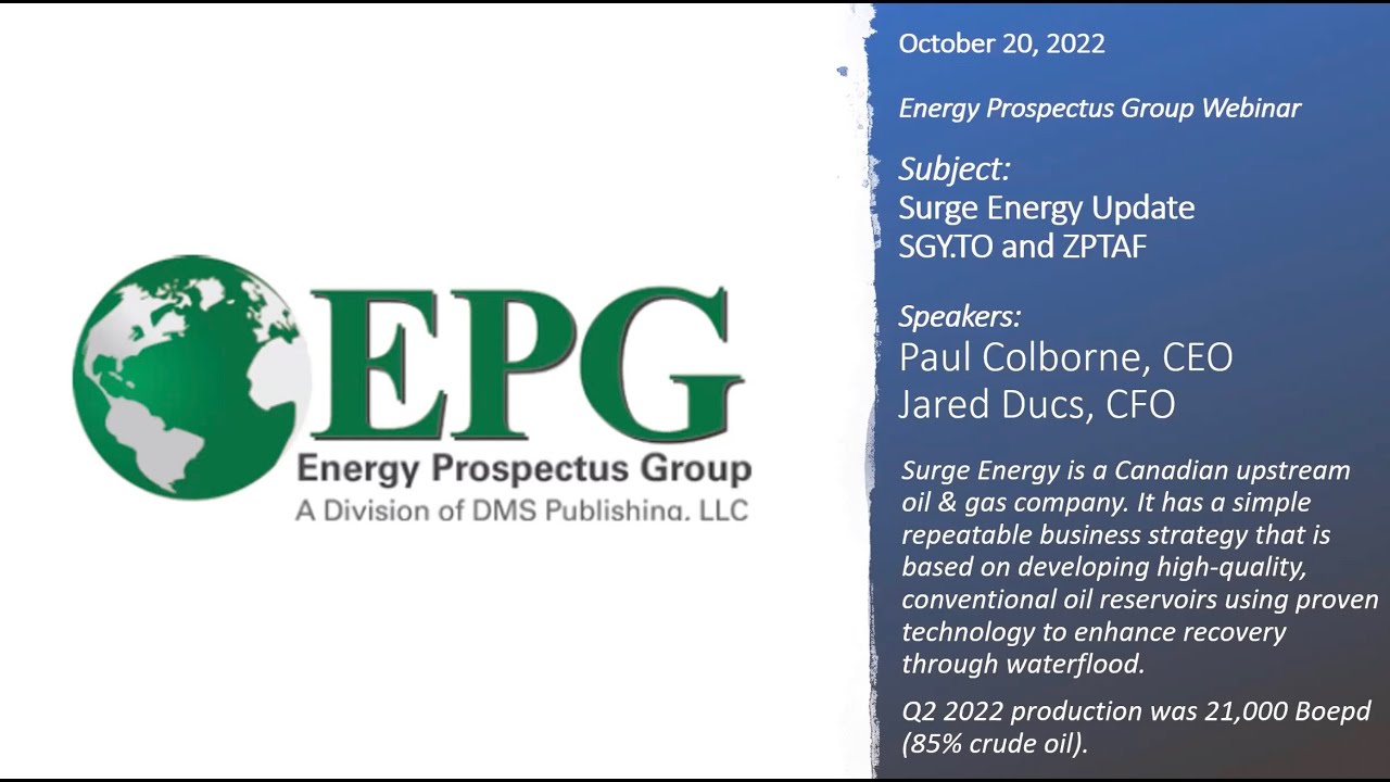 EPG Webinar Hosted by Surge Energy - October 20, 2022 - YouTube