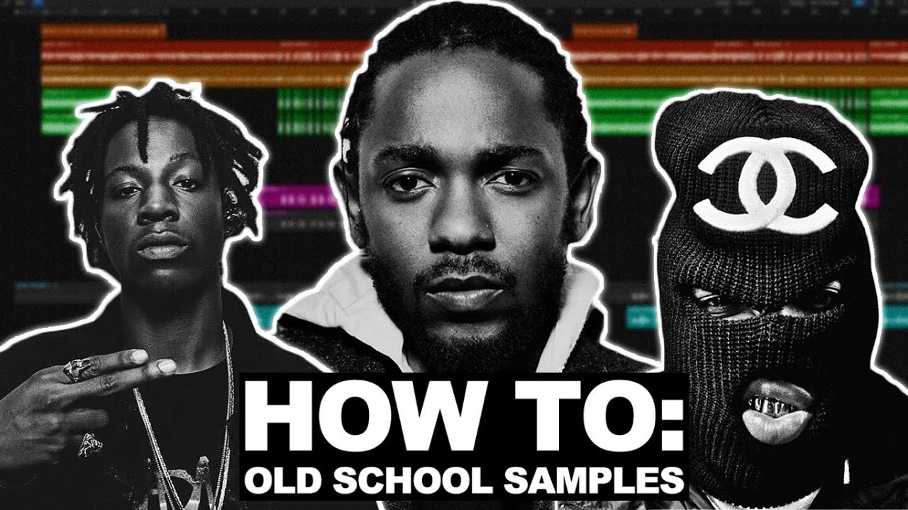 How To Make GRITTY Old School Hip Hop Samples For Kendrick Lamar, Joey ...