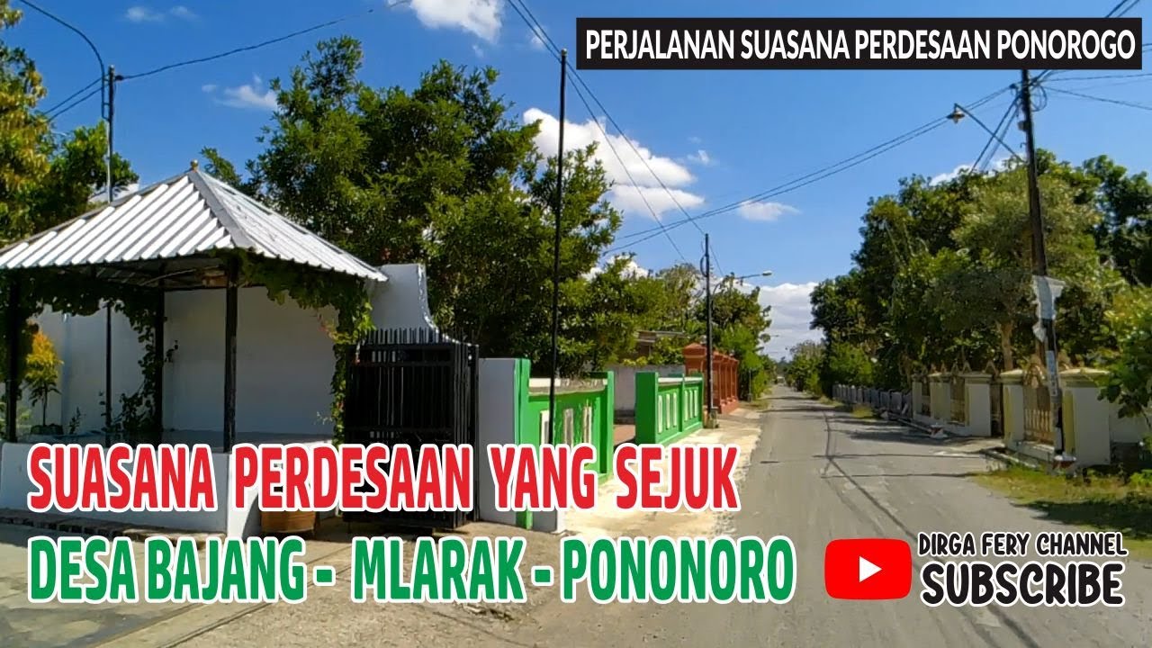 Perjalanan Siang Hari Suasana Perdesaan Desa Bajang Mlarak Ponorogo ...