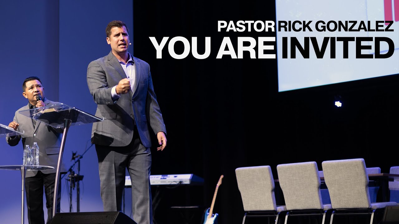 You Are Invited | Pastor Rick Gonzalez preaching at International ...