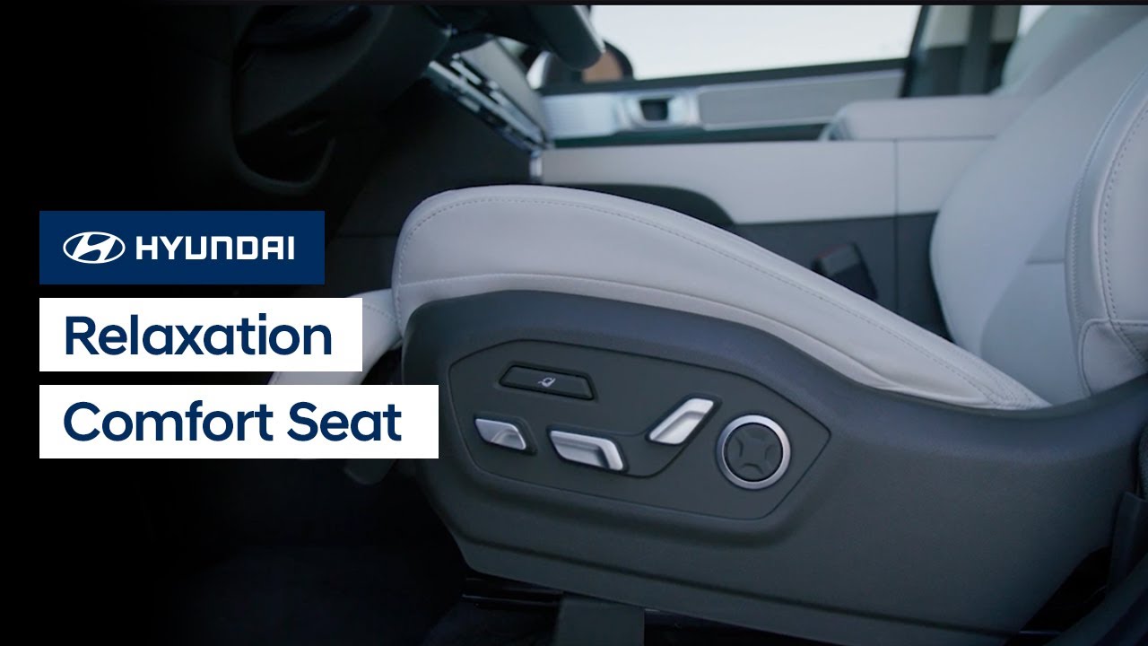 Relaxation Comfort Seat | SANTA FE | Hyundai – Hyundai How-Tos