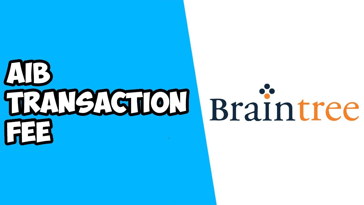 How To Run AIB Transaction Fee Report on Braintree Payments - YouTube