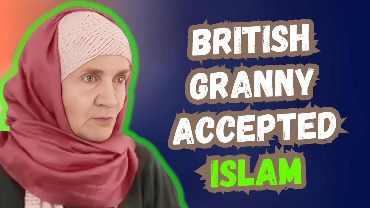 Old British Granny Revert to ISLAM Story - YouTube