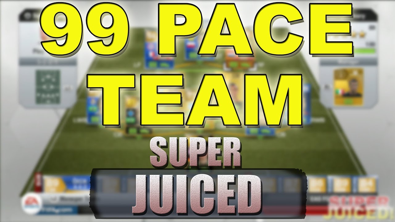 FIFA 13 Ultimate Team - 99 FULL PACE TEAM - SUPER JUICED!!!! - YouTube