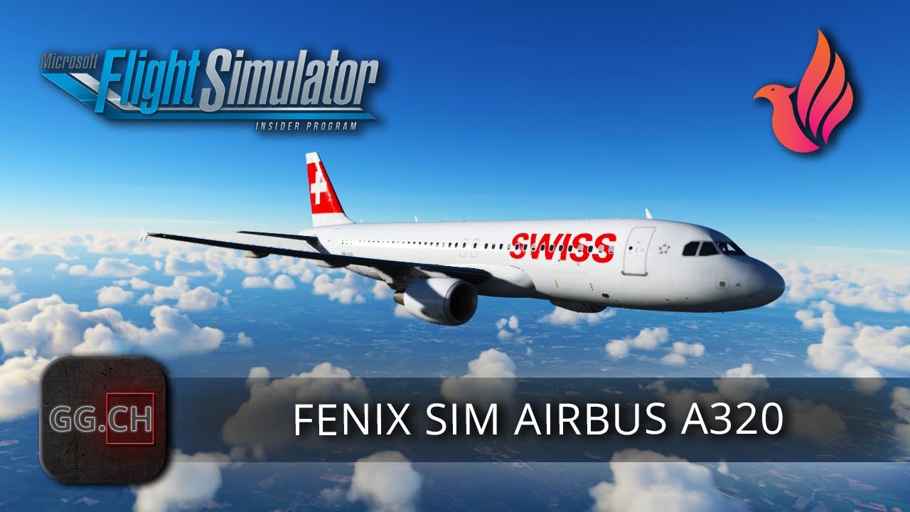 Microsoft Flight Simulator - FR - First Look | Fenix Sim Airbus A320 ...