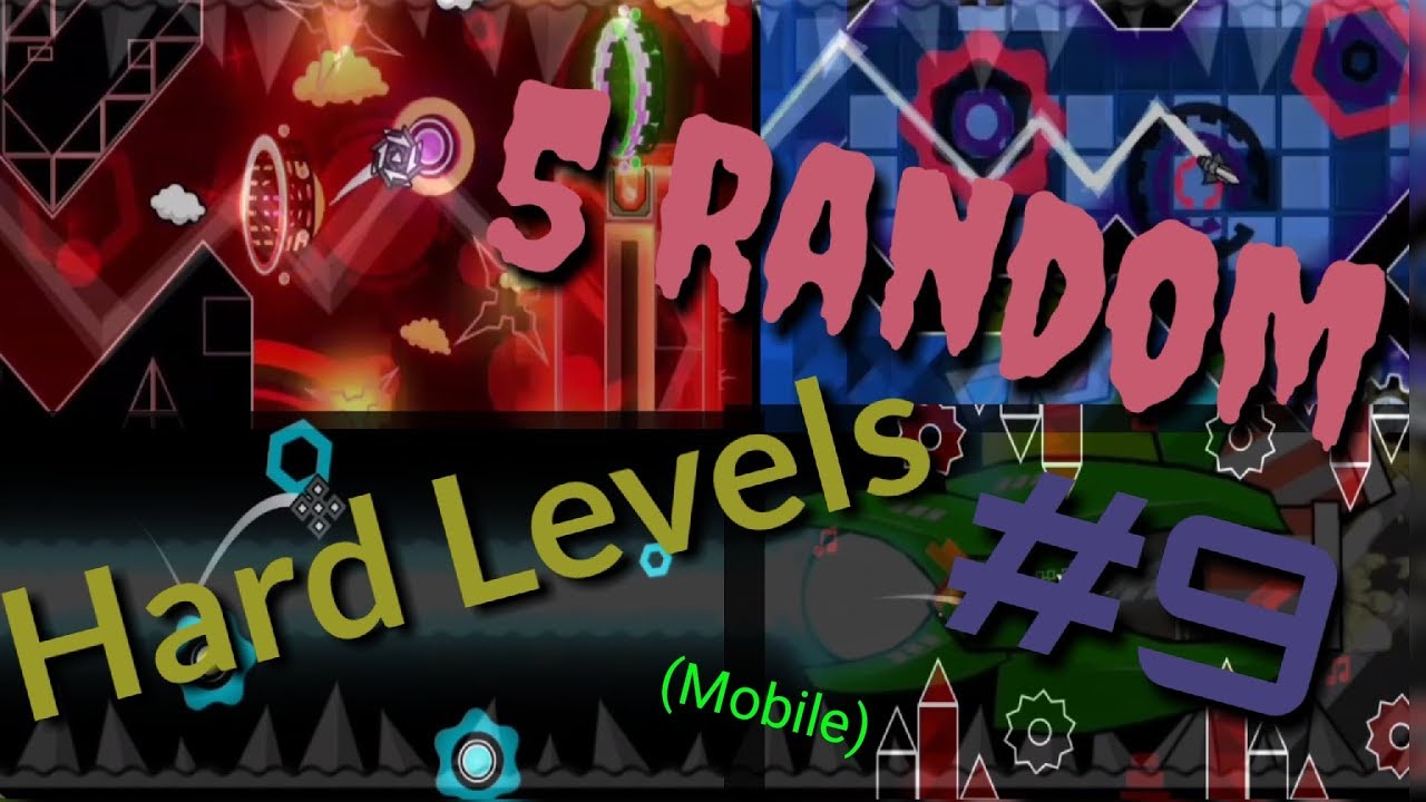 [GD] 5 Random Hard Levels #9 (Mobile) - YouTube