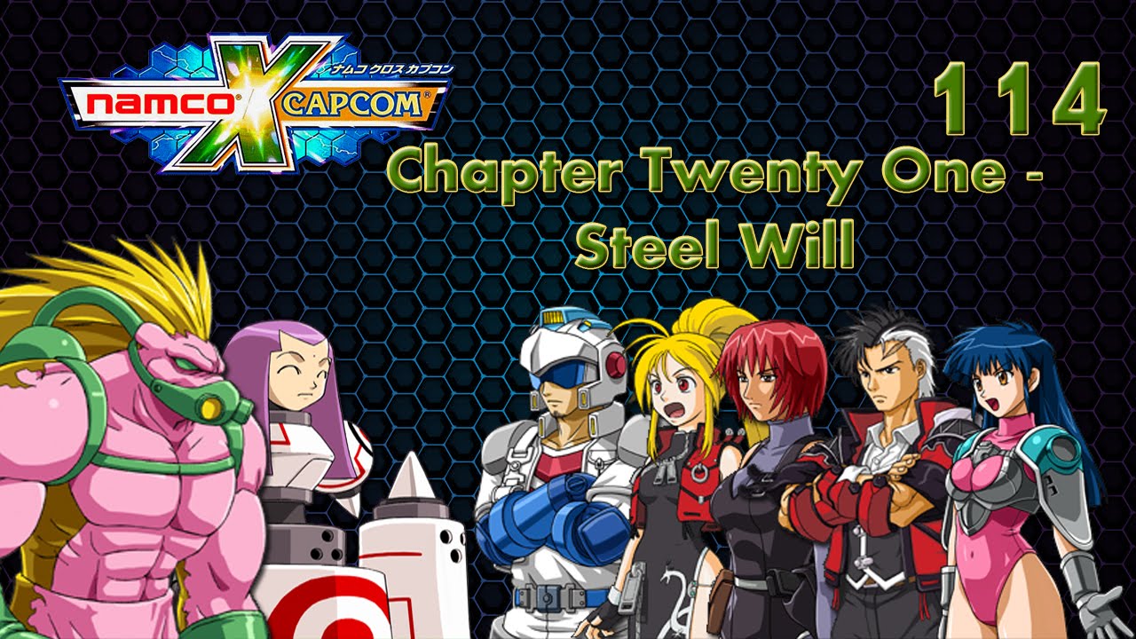 Namco X Capcom Walkthrough (Ep 114) Chapter 21 - Steel Will pt. 5 - YouTube
