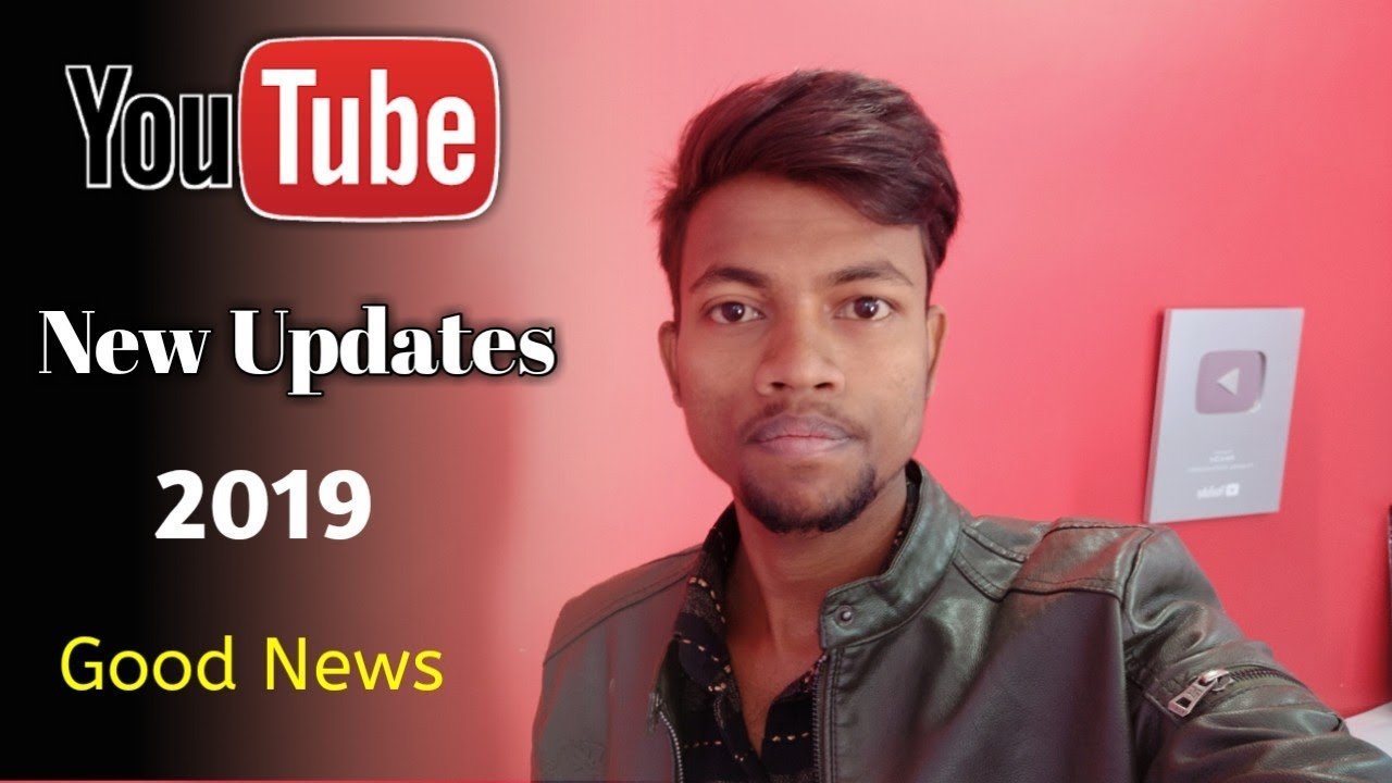 YouTube New Updates 2019 || Good News For New Youtubers - YouTube
