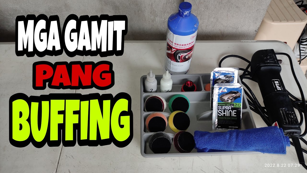 MGA GAMIT PANG BUFFING - YouTube