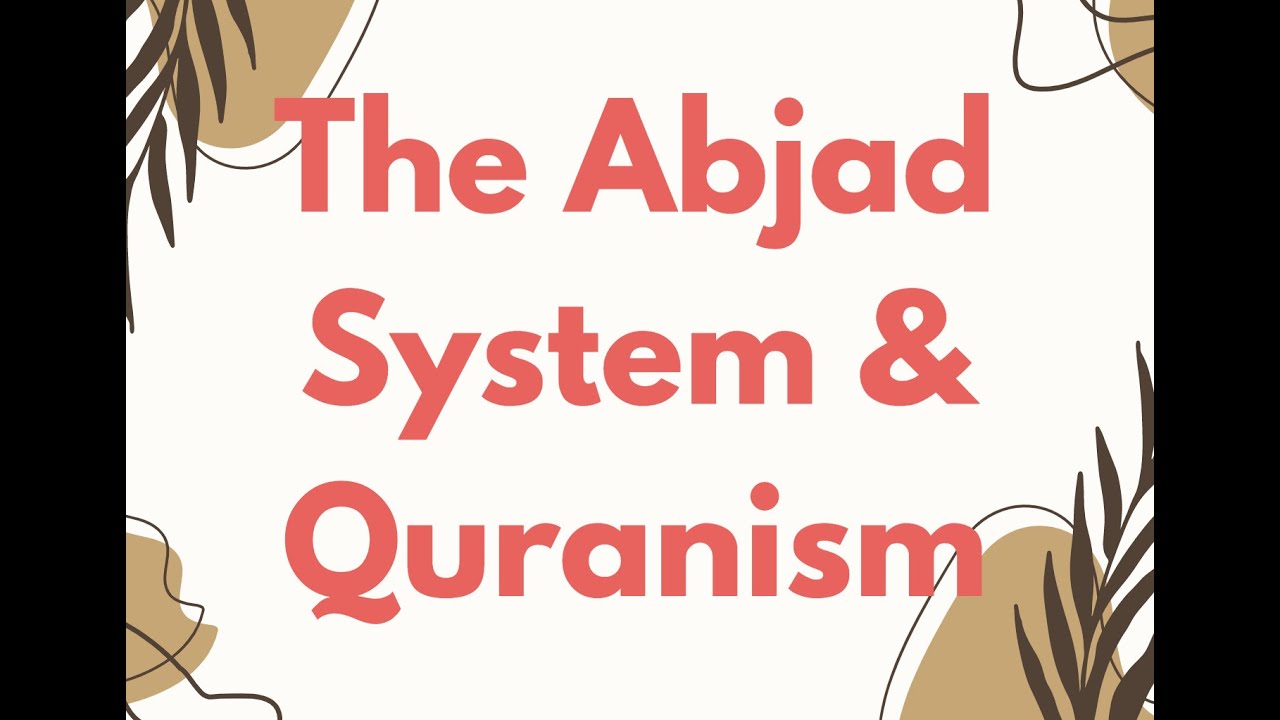 The Abjad System and Quranism - YouTube