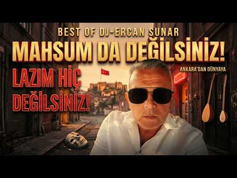 Mahsum Da Değilsiniz! - Best Of DJ-Ercan (Official Audio)