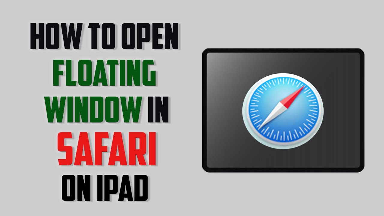 How To Open Floating Window in Safari on Ipad - YouTube