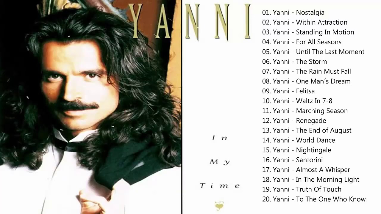 Yanni Greatest Hits Best Instrumental Music // YANNI Greatest Hits Full ...