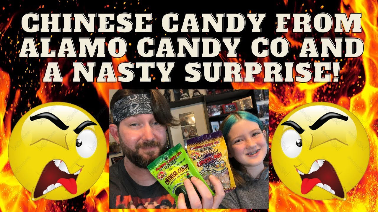 Chinese Candy from Alamo Candy Co and a Nasty Surprise! - YouTube