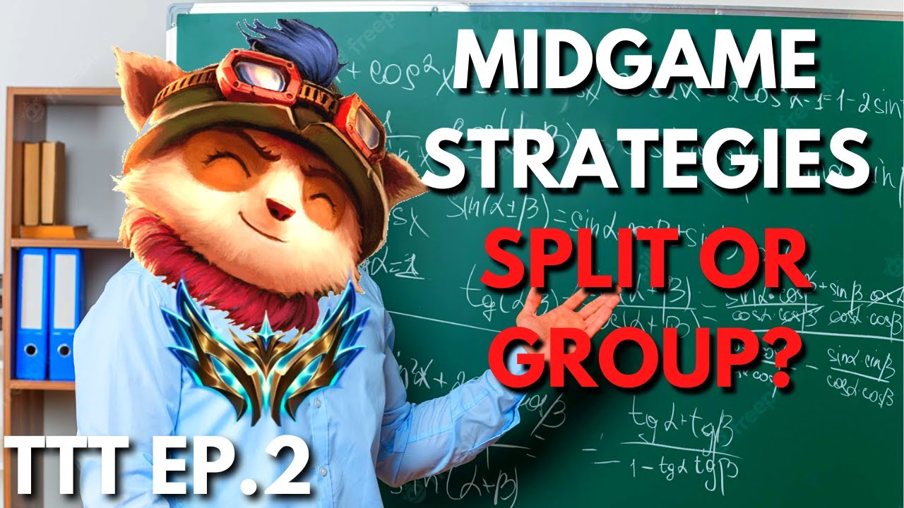 Should you GROUP or SPLIT? | Teaching Teemo - YouTube