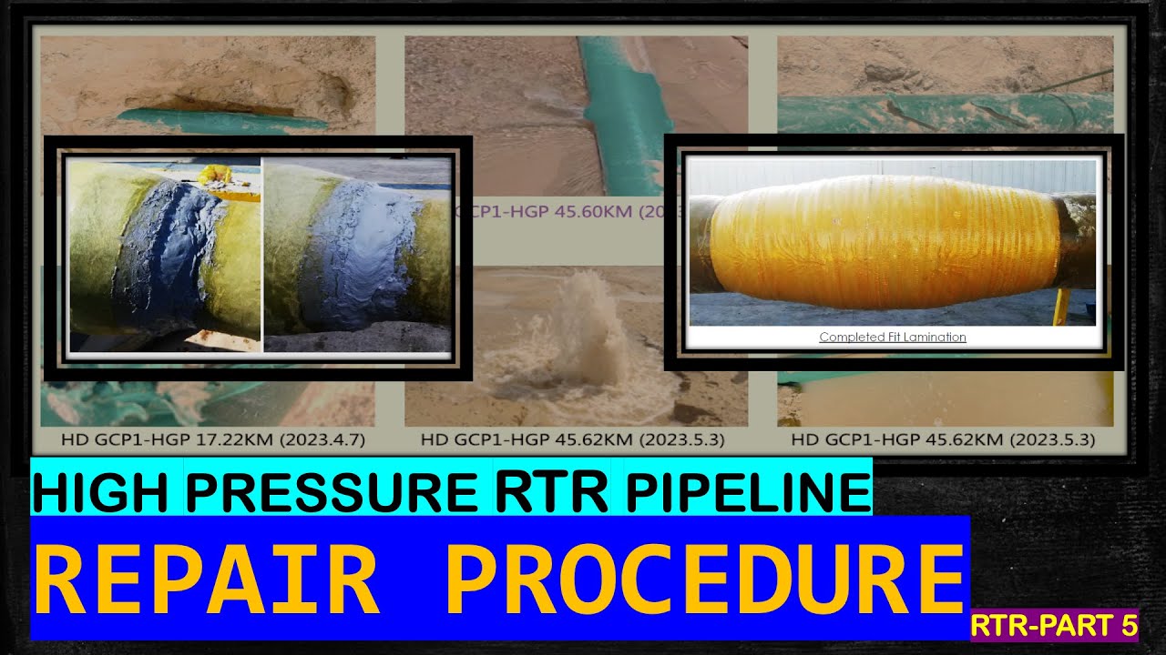 How To Repair High Pressure RTR Pipeline? RTR Pipeline - YouTube