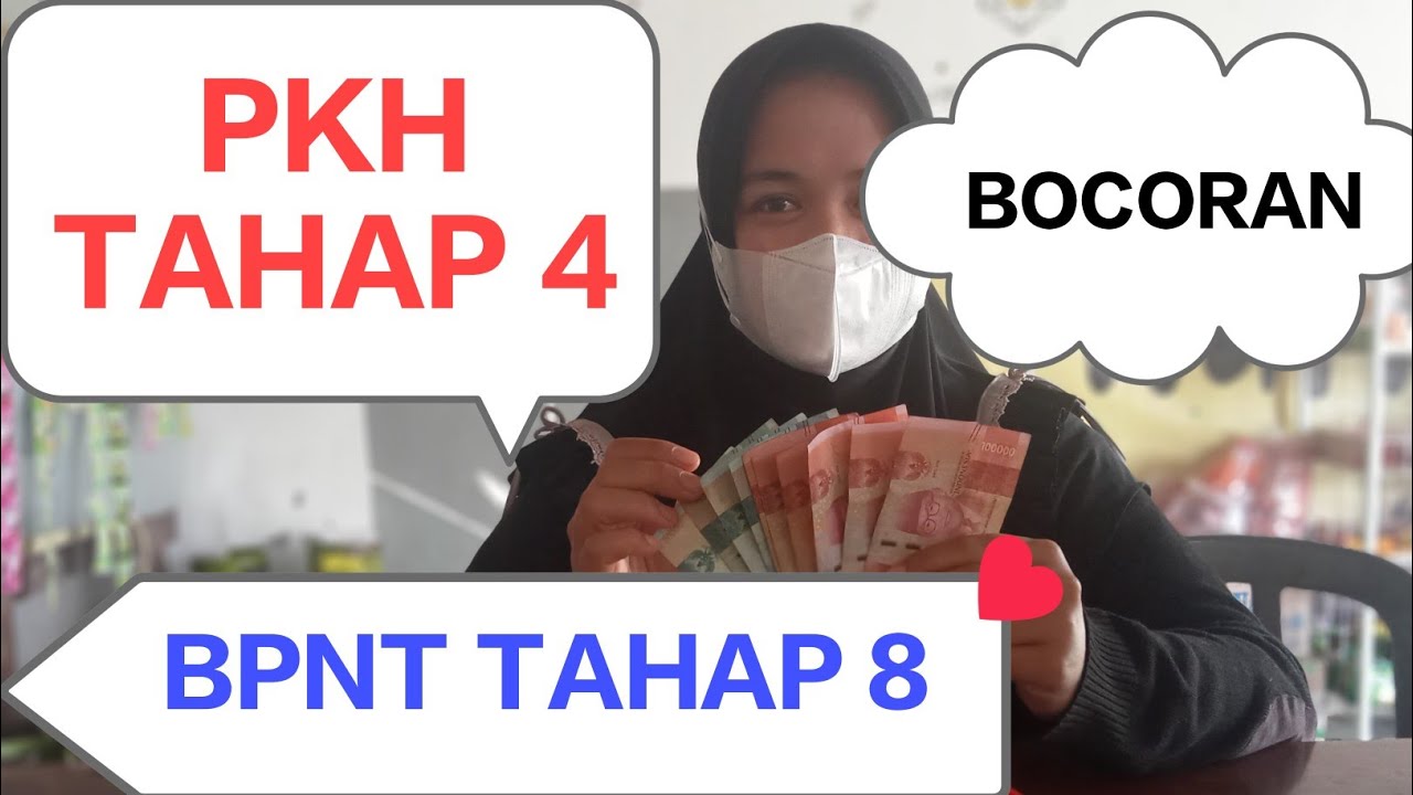 PKH HARI INI!BOCORAN PKH TAHAP 4 dan BPNT TAHAP 8 BULAN AGUSTUS KAPAN ...