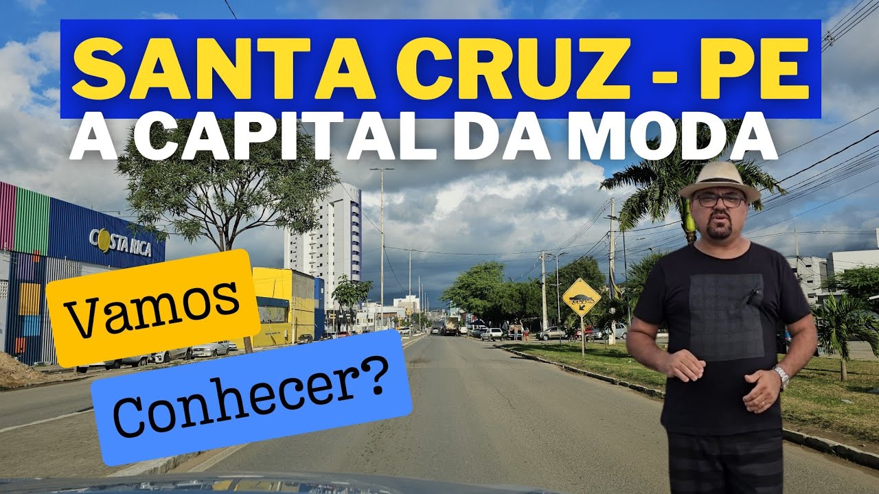 Fomos conhecer a cidade da moda em Pernambuco! Santa Cruz do Capibaribe ...