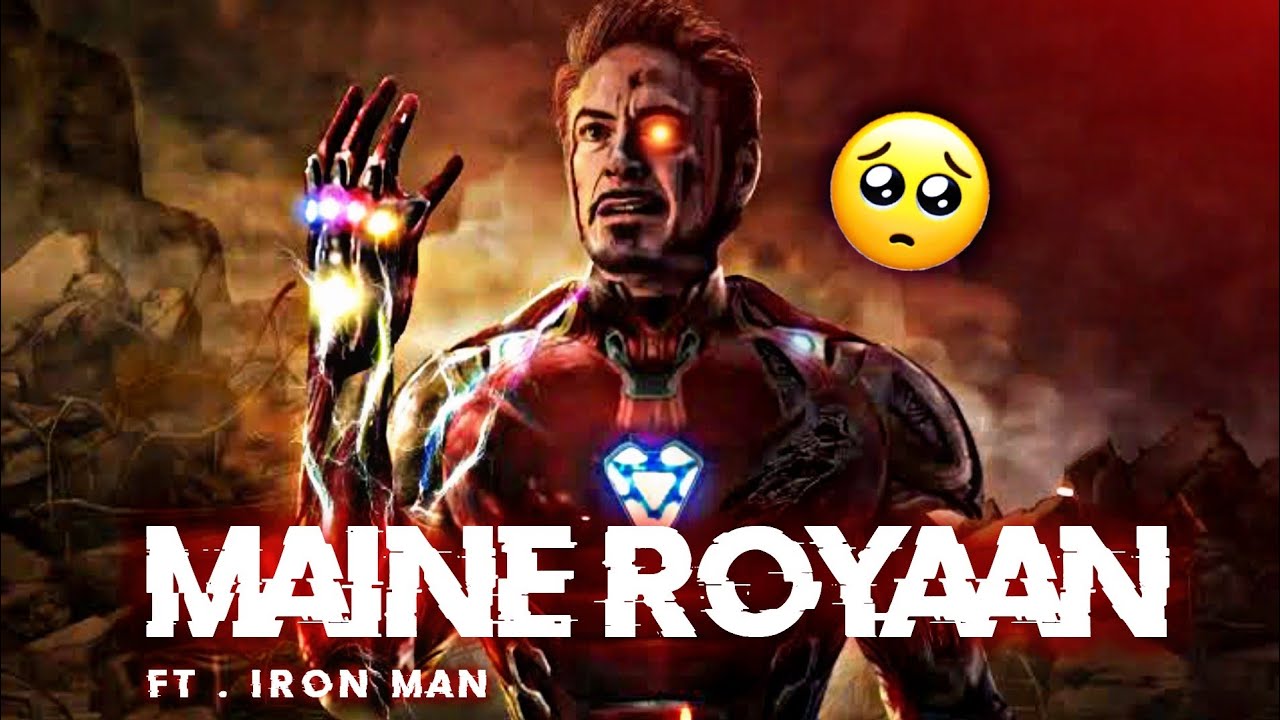 MAINE ROYAAN - TONY STARK SAD SCENE 😔 STATUS | IRON MAN SAD SCENE | GOD ...