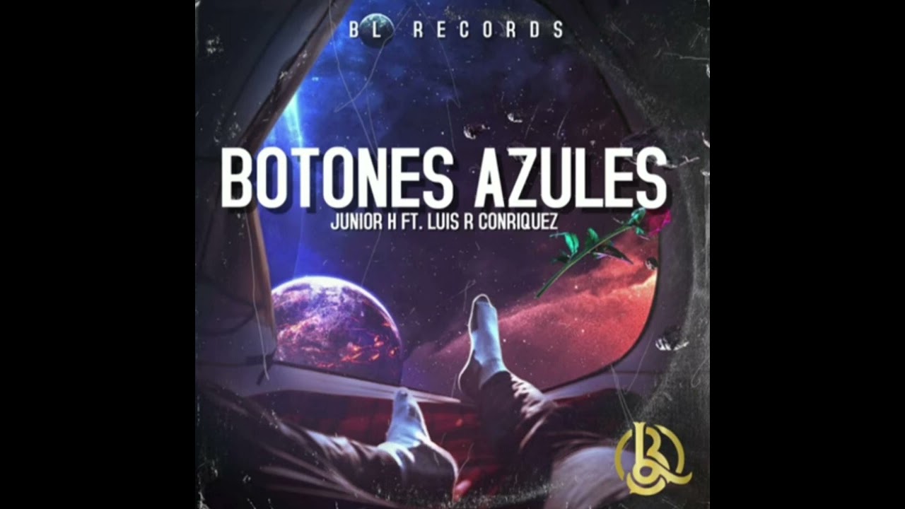 botones azules Junior h ft Luis r conriquez - YouTube