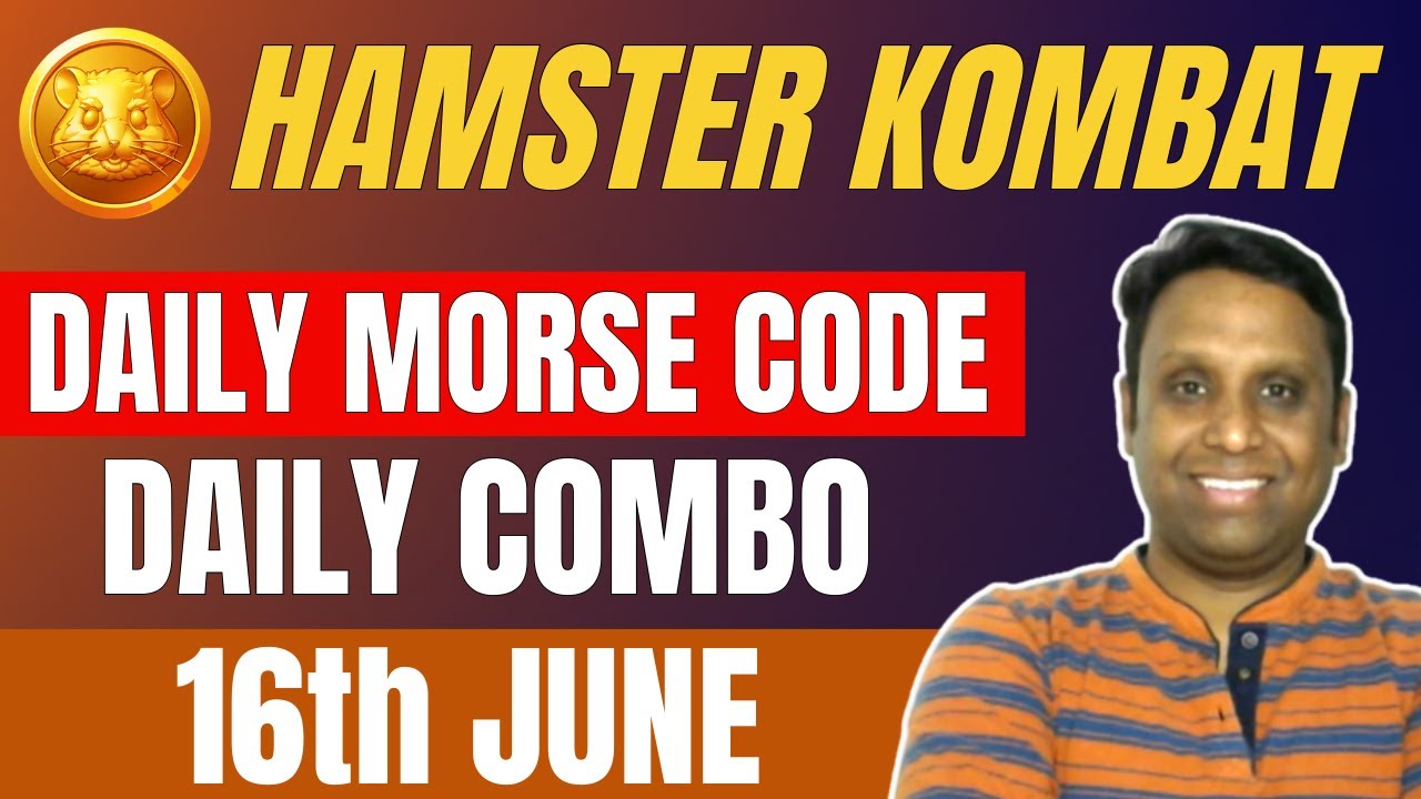 16th JUNE HAMSTER KOMBAT DAILY MORSE CODE | 16th JUNE HAMSTER COMBO ...