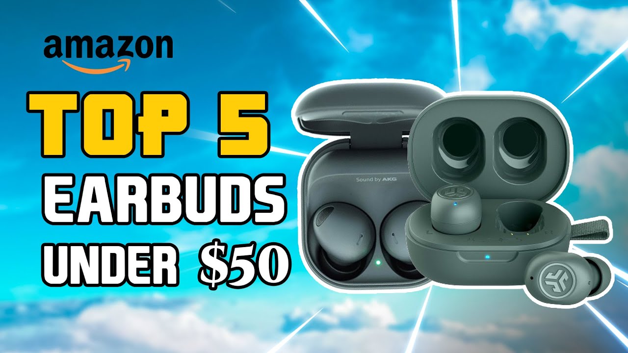 🤩 Top 5 Best Earbuds On Amazon Under $50 | Best Amazon Earbuds 2024 🔥 ...