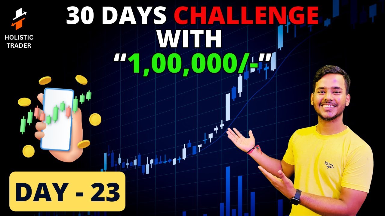 Options Trading - Day 23 | Trade with proper defined SL! | Friday ...