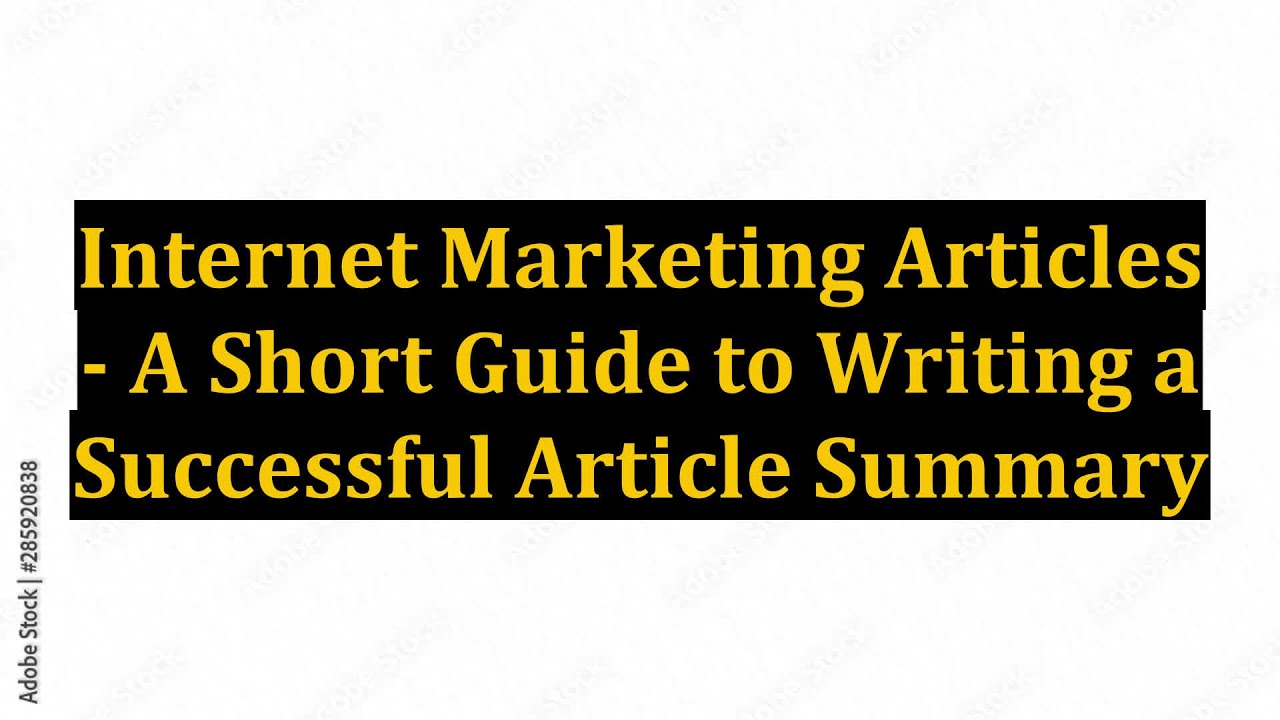Internet Marketing Articles - A Short Guide to Writing a Successful ...