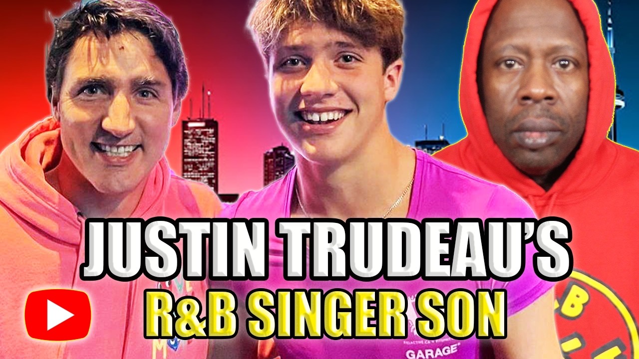 Justin Trudeau's Son Is An R&B Singer - YouTube