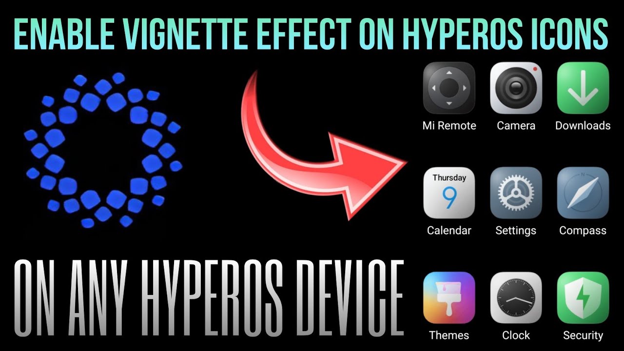 Enable Vignette Effect On HyperOS Icons | Techtitive - YouTube