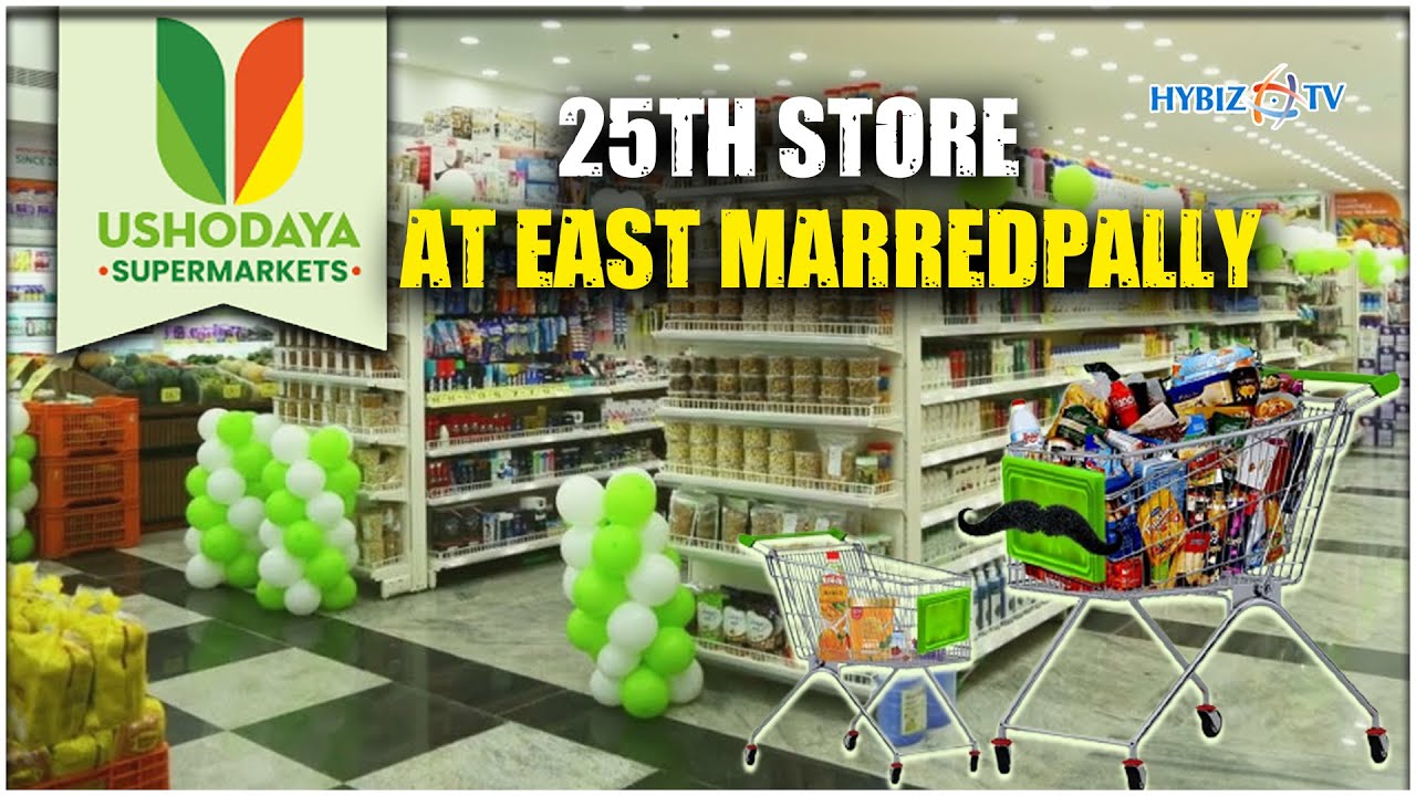Ushodaya Supermarket Launches Its 25th Store At East Marredpally ...