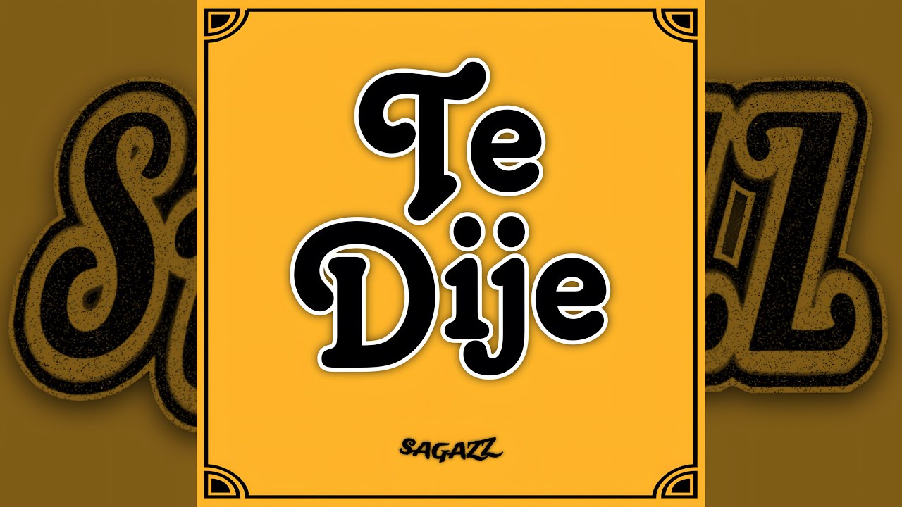 SAGAZZ - Te Dije - YouTube