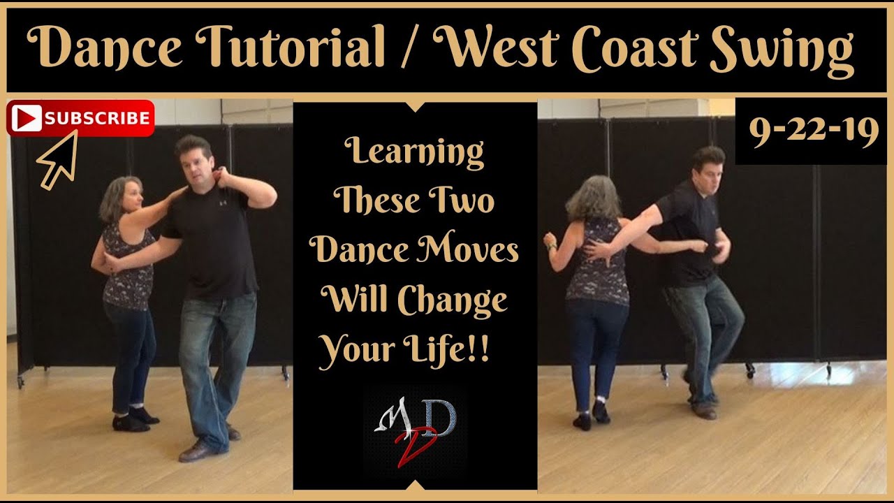 These Two Moves Will Turn You Into An Incredible Dancer!! - West Coast ...