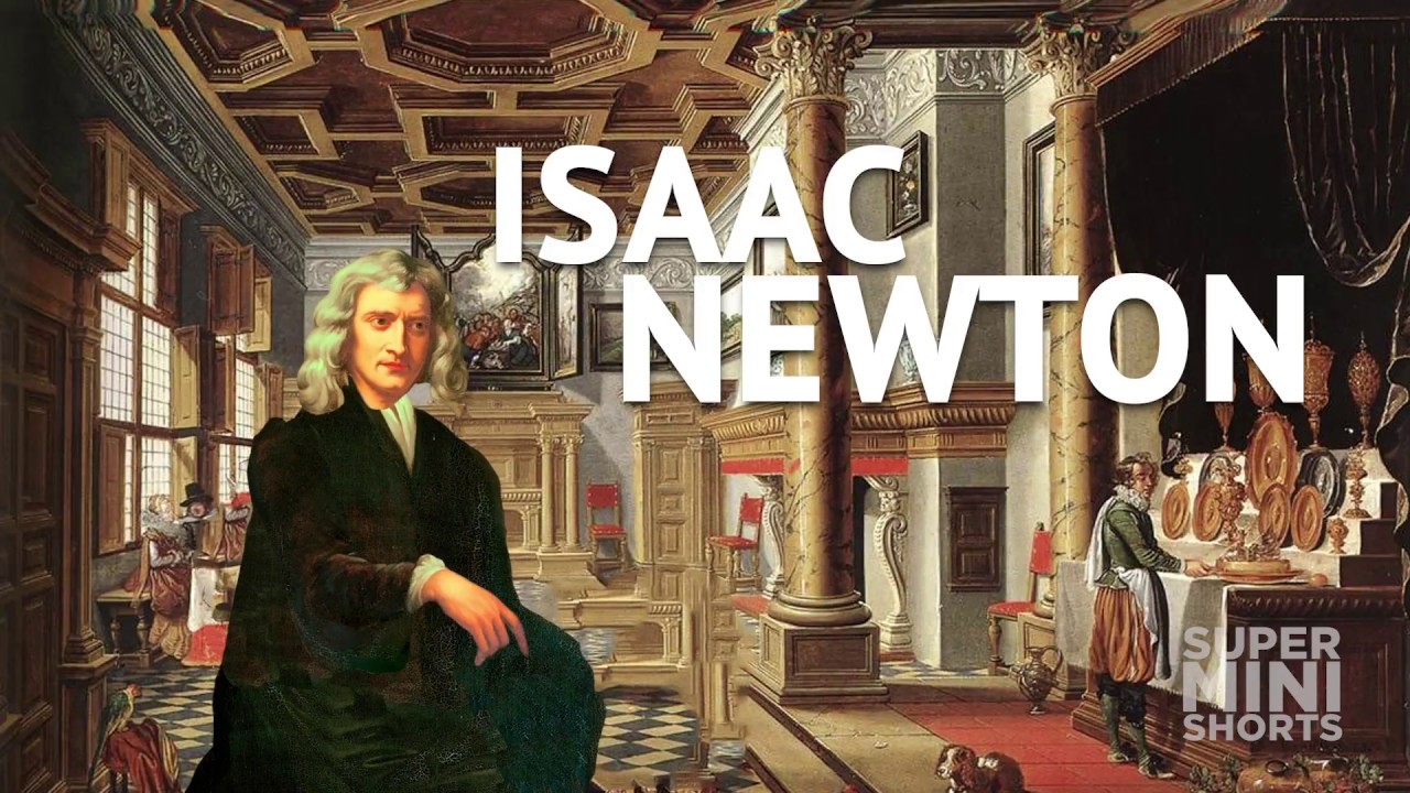 Isaac Newton Short Biography Animation. - YouTube