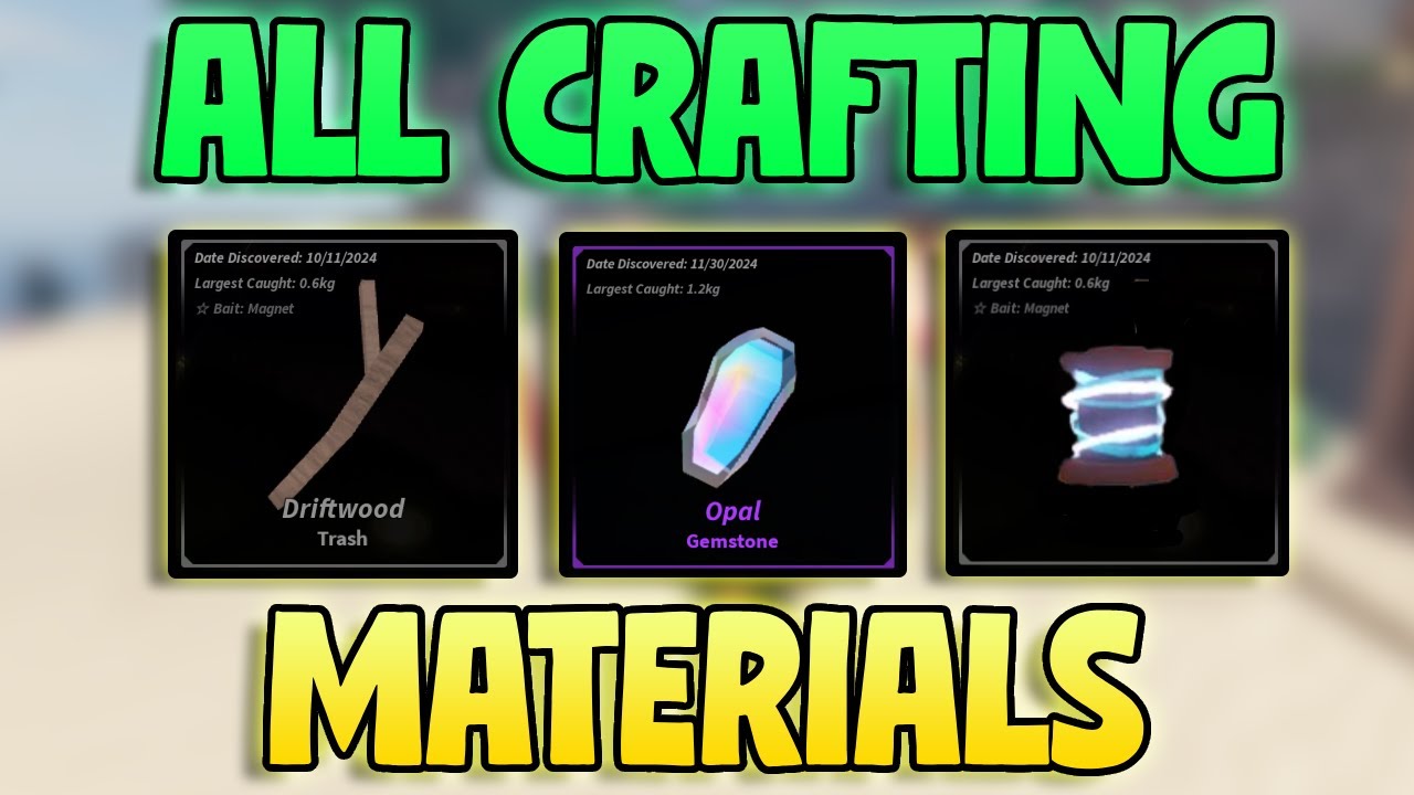 How To Get All ROD CRAFTING MATERIALS in FISCH! (Driftwood, Magic ...