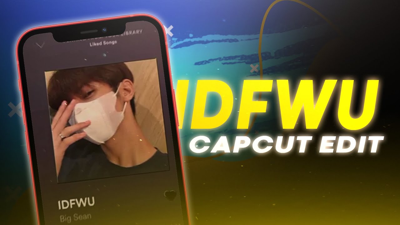 IDFWU CapCut Edit Tutorial: Create Epic Music Video Edits! - YouTube