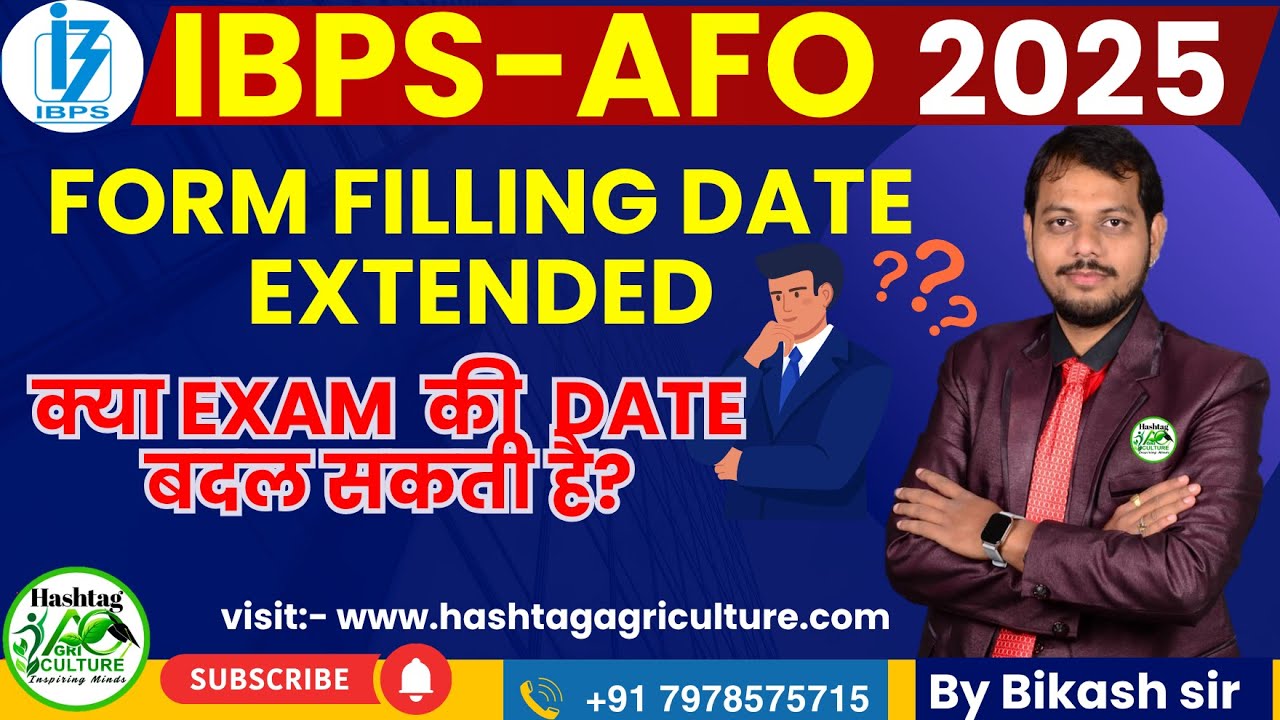 IBPS AFO 2025 Form Fill Up Date Extended | IBPS AFO 2025 Exam Date ...