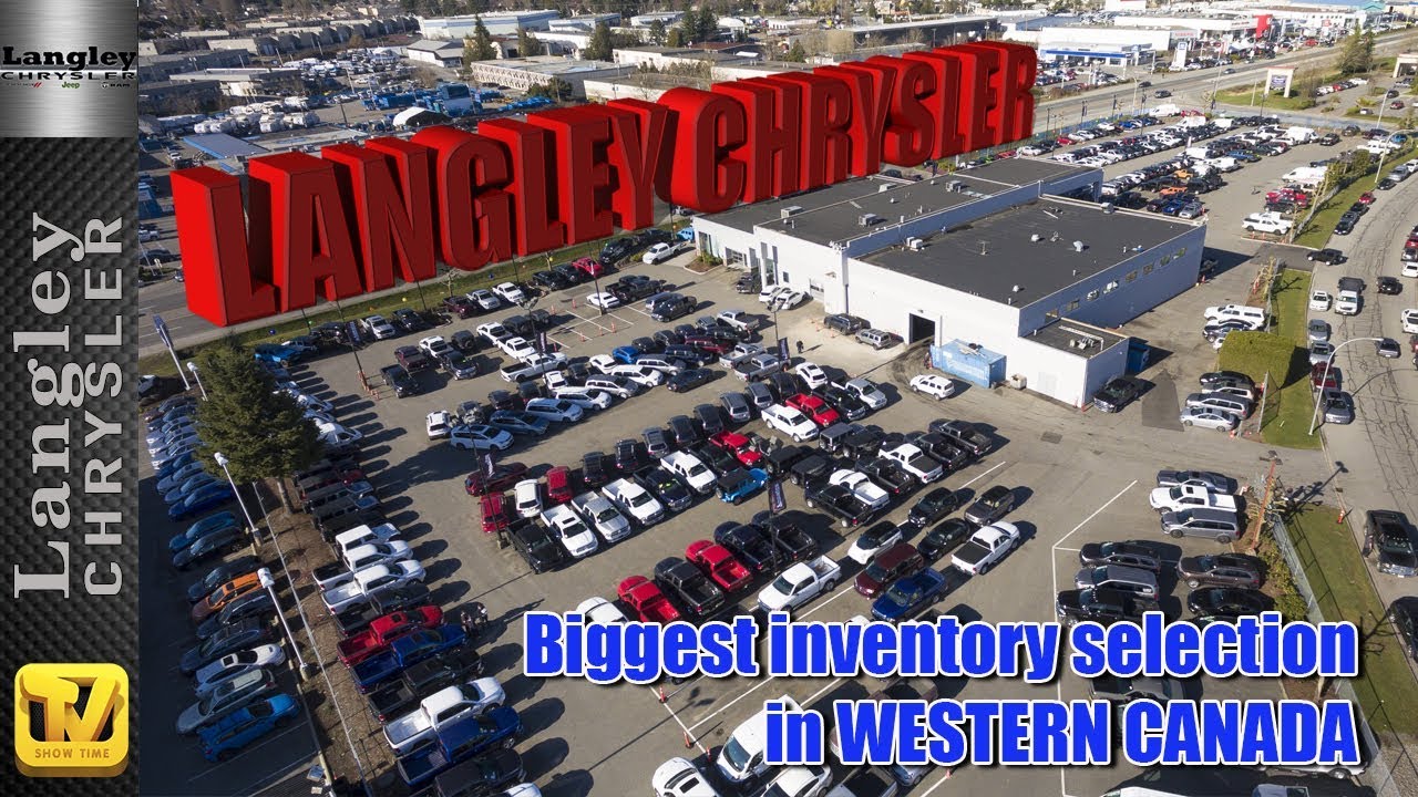 Langley Chrysler - Biggest vehicle inventory selection in Western ...