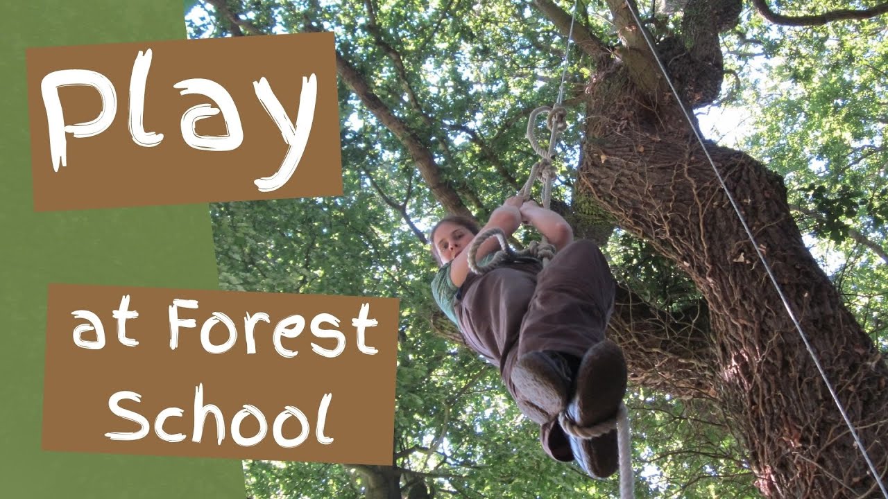 Play at Forest School – The Importance of Play in Nature - YouTube