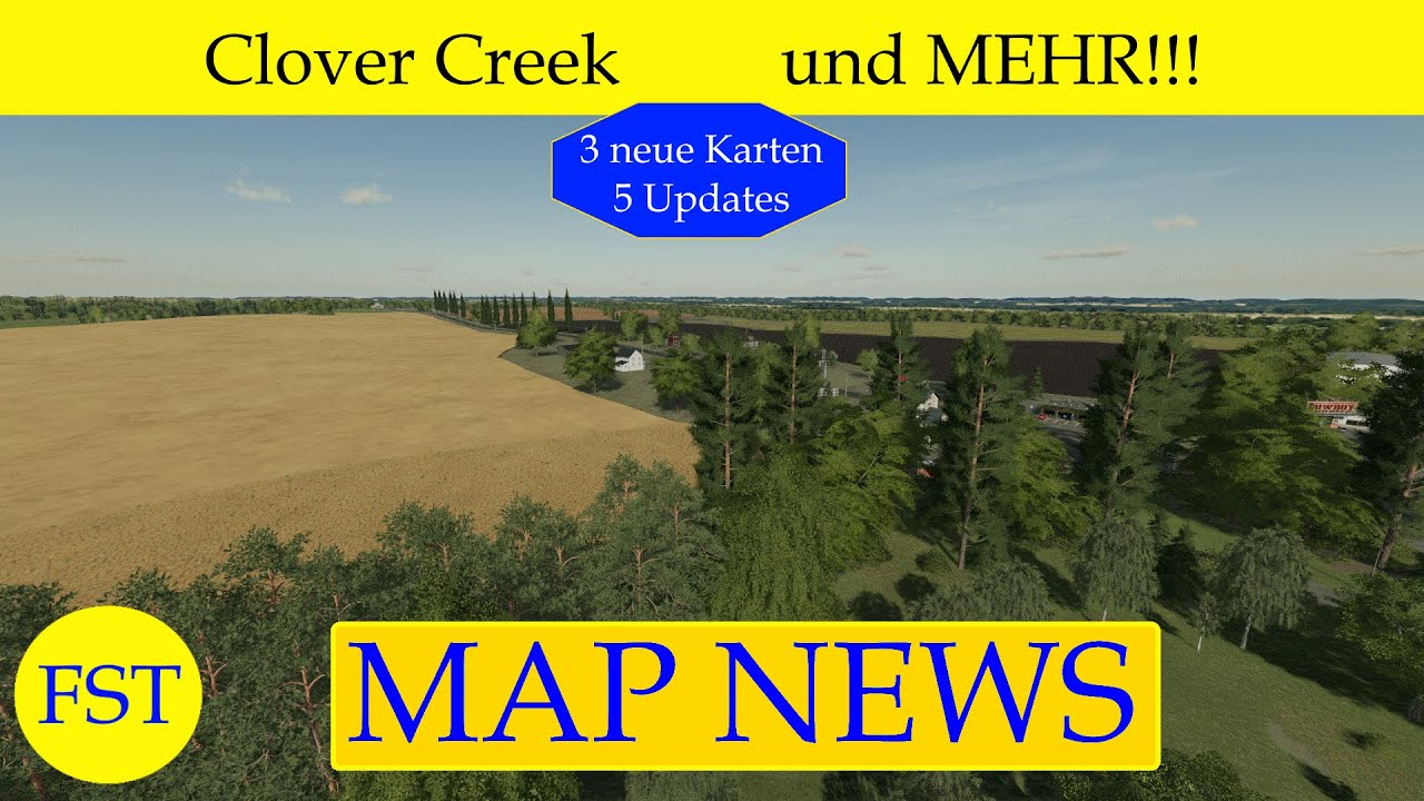 LS22 MAP NEWS Clover Creek und MEHR!!! 13.-14.12.22 (3 neue Karten +5 ...