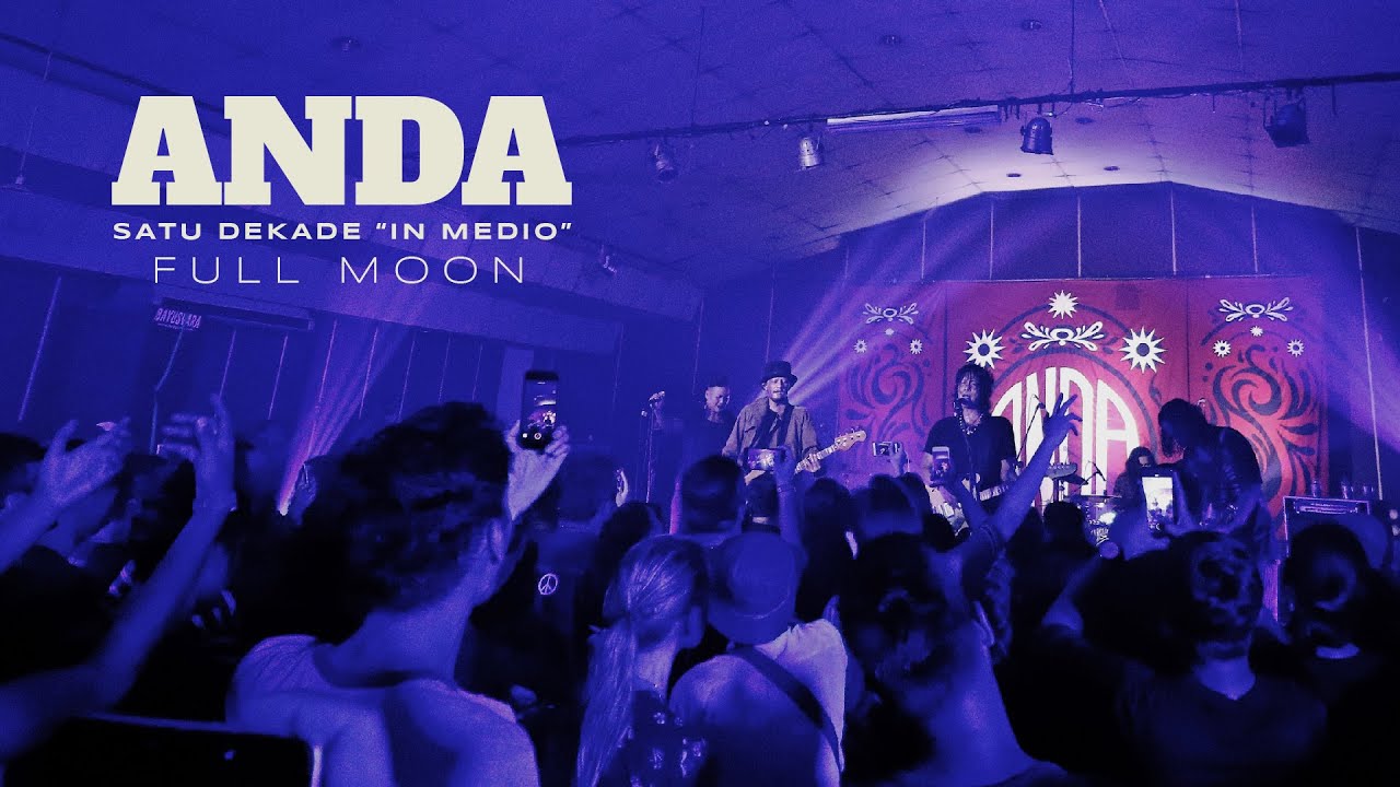 Anda Perdana - "Full Moon" (Live at Satu Dekade In Medio Concert) - YouTube